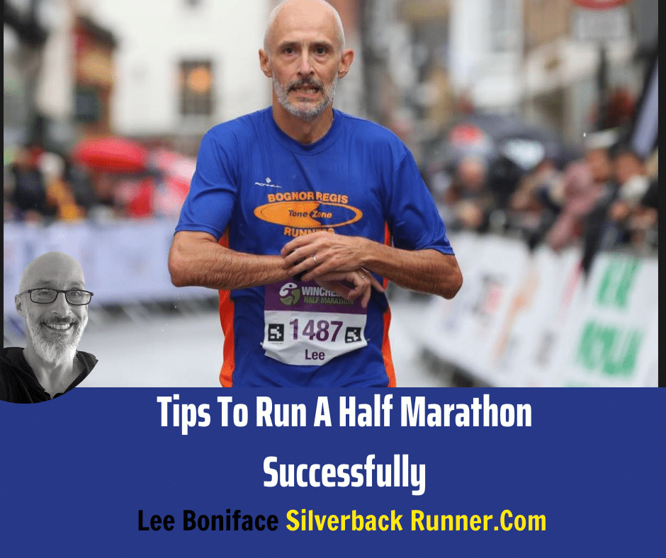 Tips To Run A Half Marathon Successfully – Silverback Runner